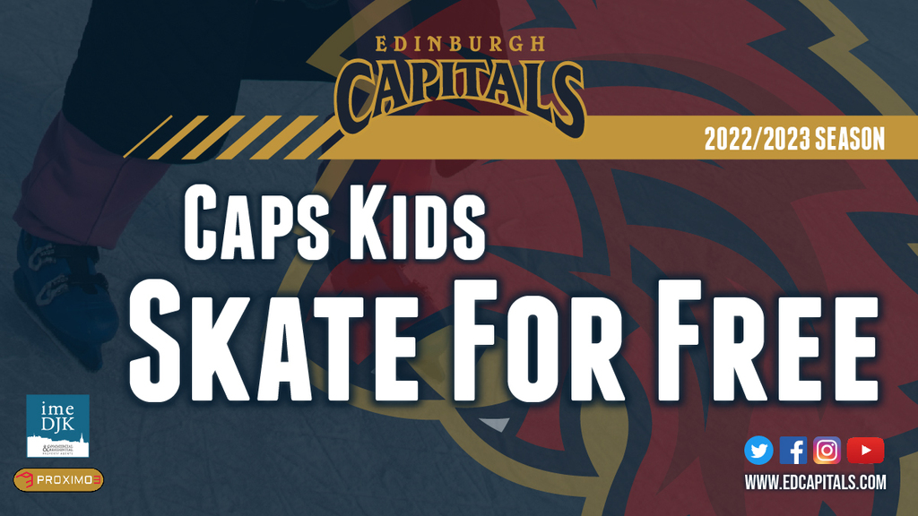 Caps Kids Skate For Free – Edinburgh Capitals